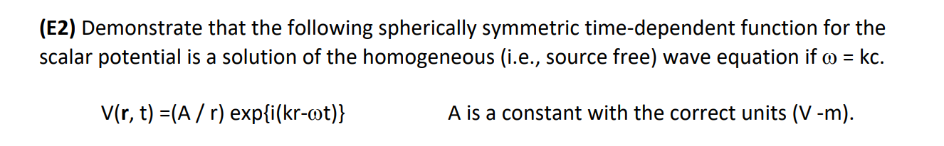 Solved (E2) Demonstrate that the following spherically | Chegg.com