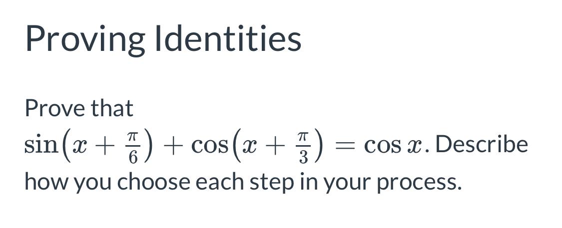 Proving Identities Prove that | Chegg.com