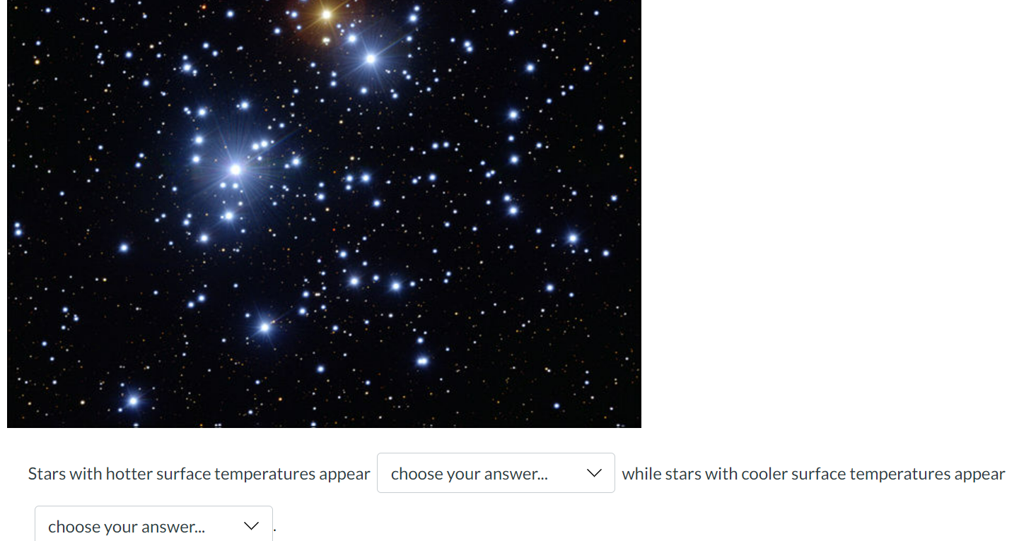 Solved Stars with hotter surface temperatures appear while | Chegg.com
