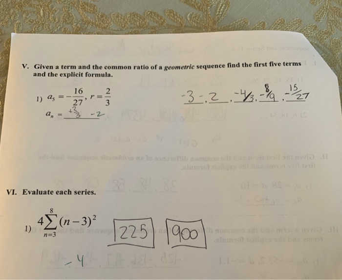 Solved V. Given a term and the common ratio of a geometric | Chegg.com