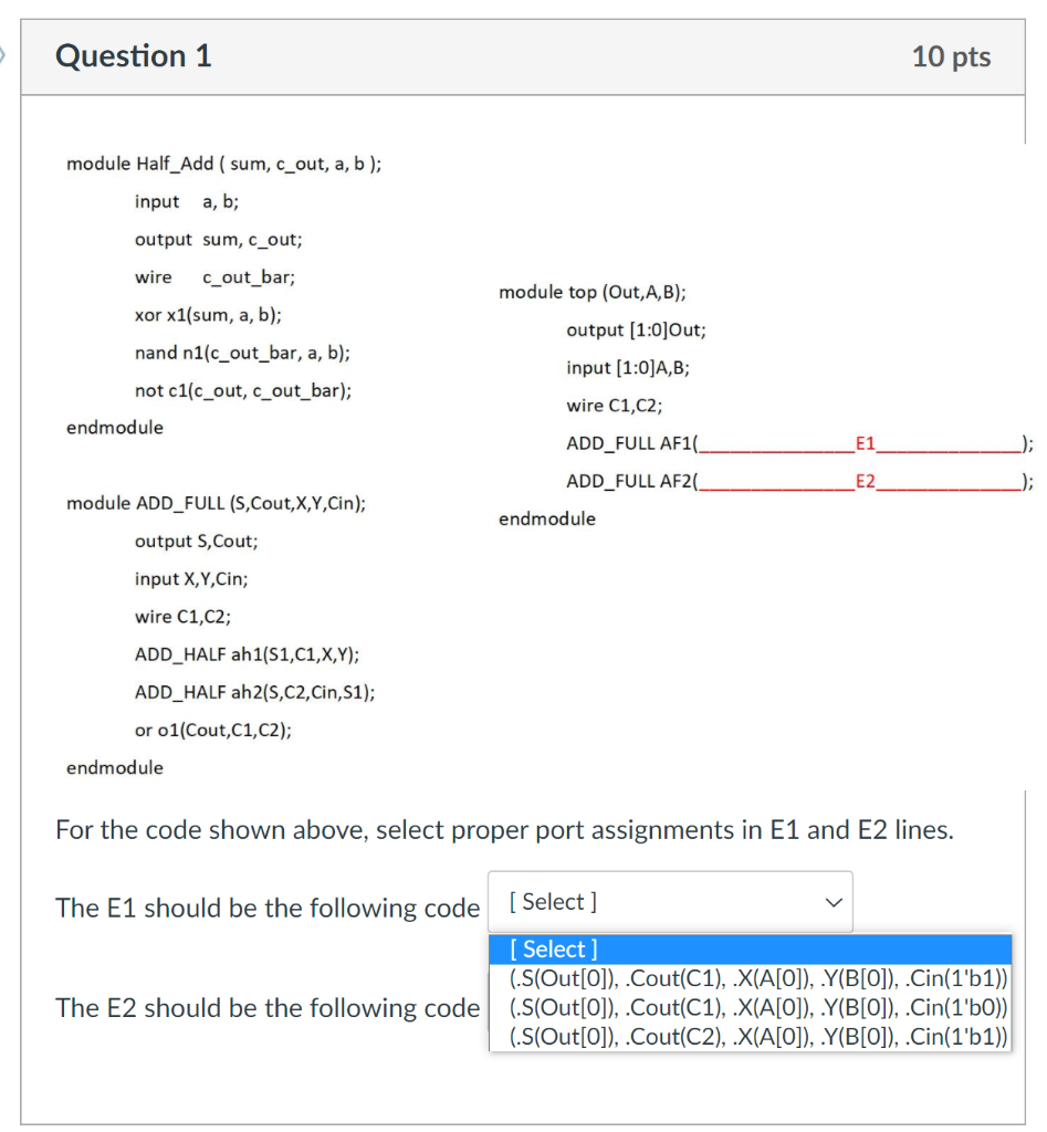 Solved Question 1 10 pts module Half_Add ( sum, c_out, a, b | Chegg.com