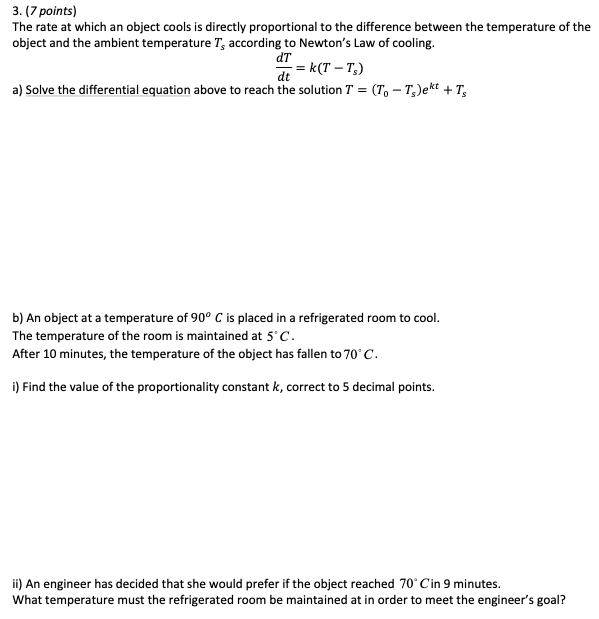 Solved 3. (7 points) The rate at which an object cools is | Chegg.com