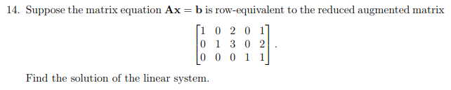 Solved Suppose the matrix equation Ax = b is row-equivalent | Chegg.com