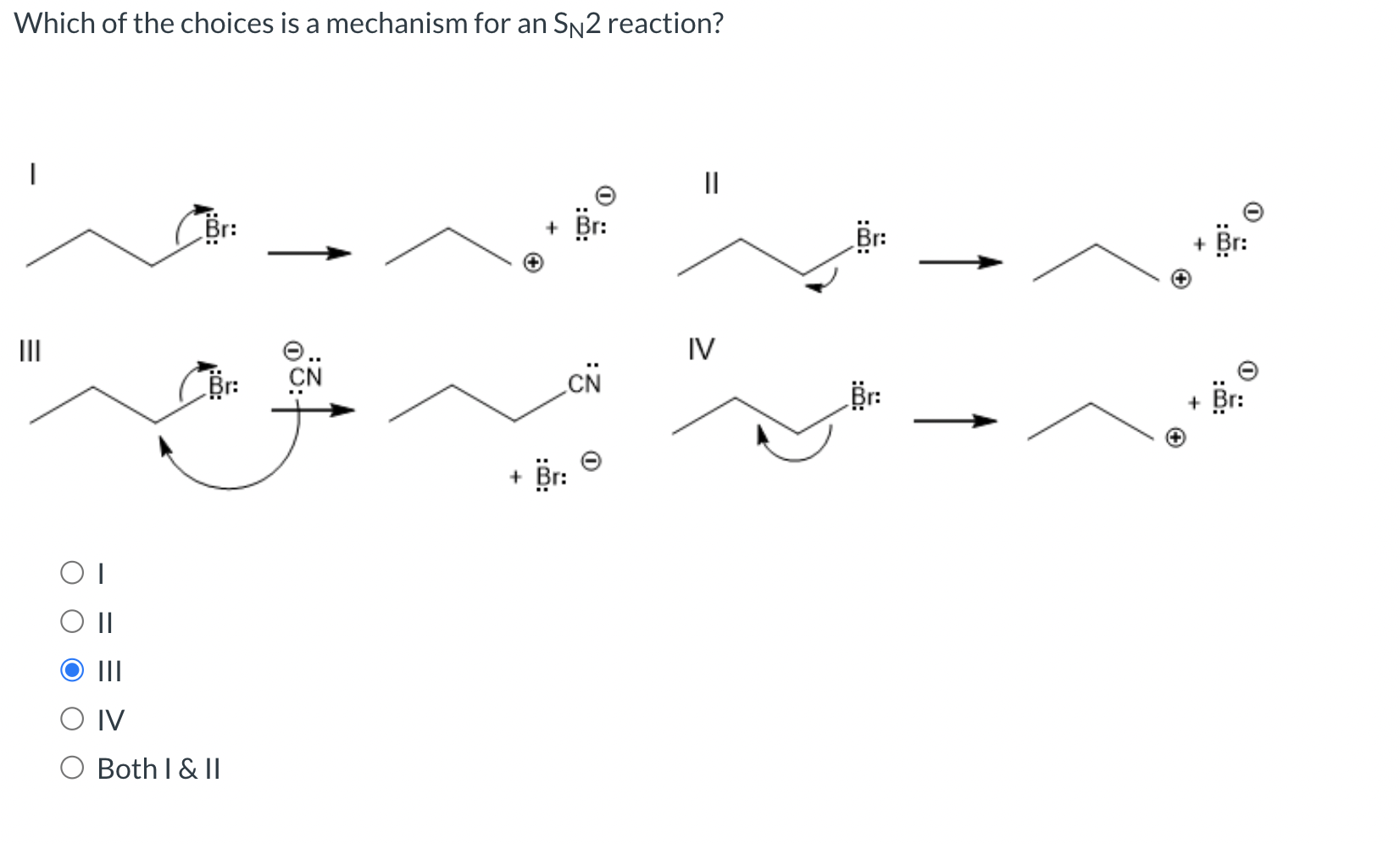 Solved Which of the choices is a mechanism for an SN2 | Chegg.com