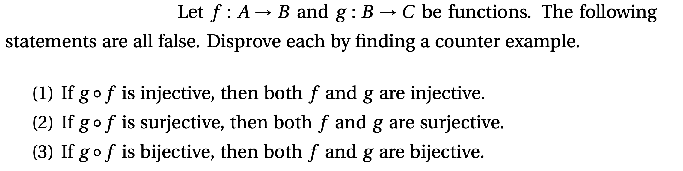 Let f:A→B and g:B→C be functions. The following | Chegg.com
