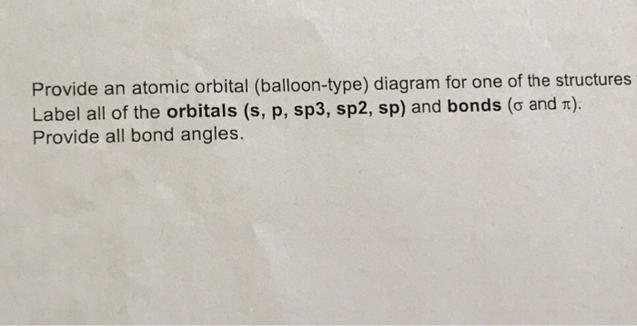 Solved Provide an atomic orbital (balloon-type) diagram for | Chegg.com