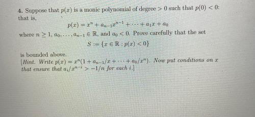 Solved 4. Suppose that p(x) is a monic polynomial of degree | Chegg.com