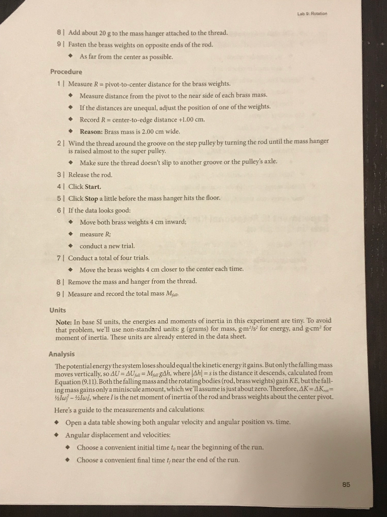 Lab 9: Rotation Experiment II: Rotational Kinetic | Chegg.com