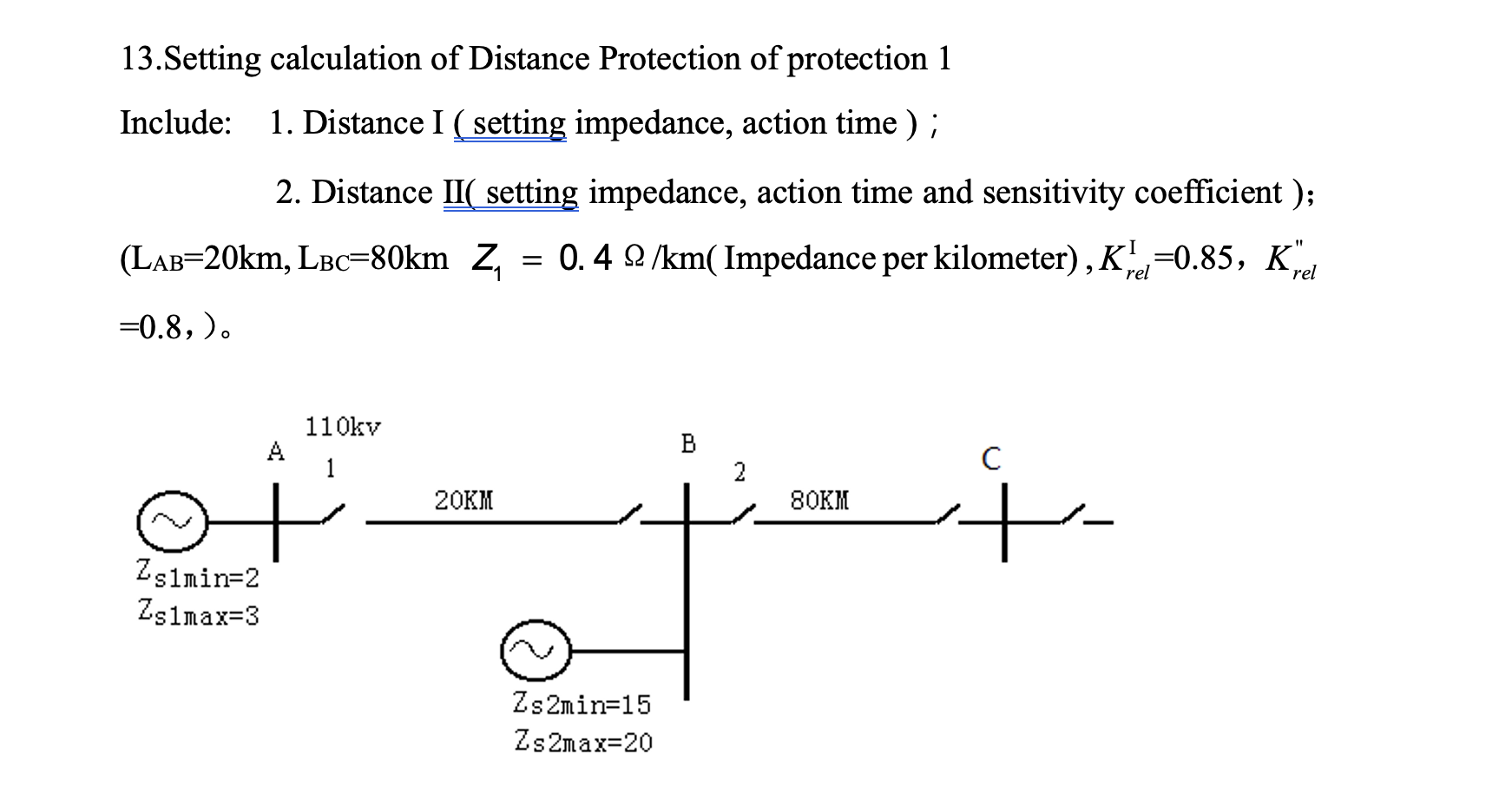Solved 13.Setting calculation of Distance Protection of | Chegg.com