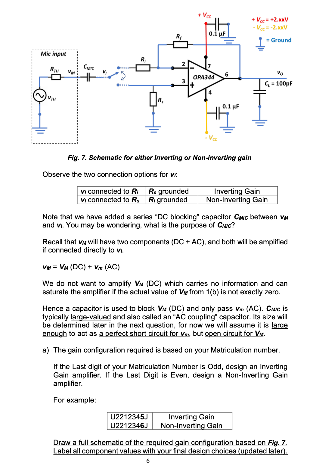 Solved Fig. 6. Setup of OPA344 for amplifying Mic input vM. | Chegg.com