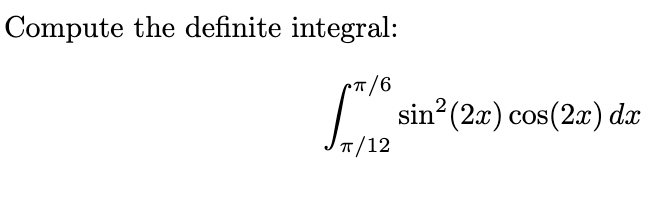 Solved Compute the definite integral: | Chegg.com