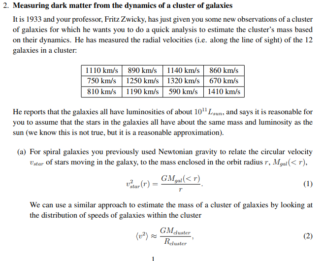 Solved 2. Measuring dark matter from the dynamics of a | Chegg.com