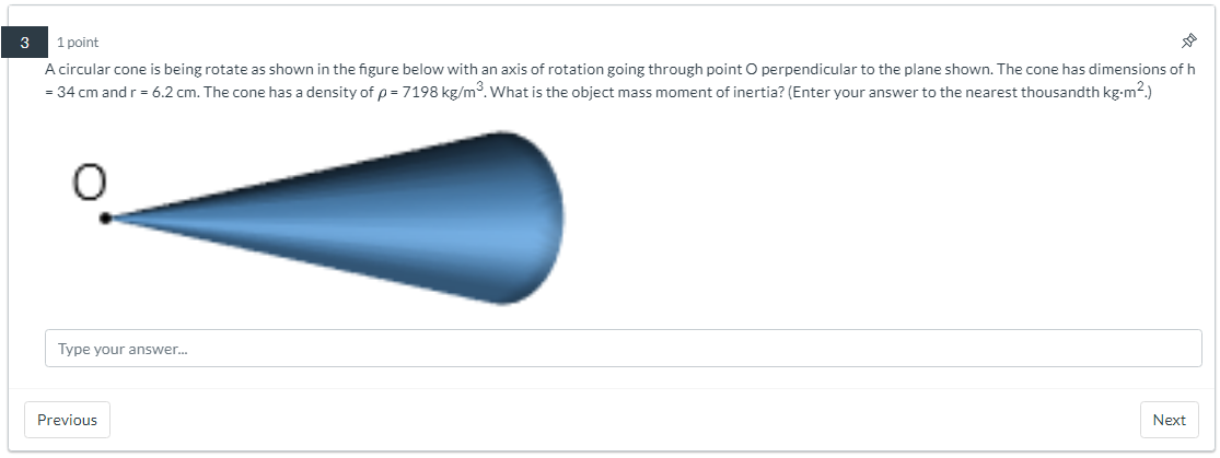 Solved A circular cone is being rotate as shown in the | Chegg.com