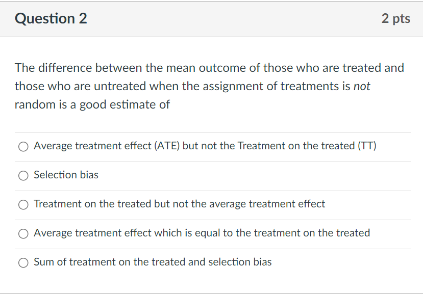 Solved The difference between the mean outcome of those who | Chegg.com