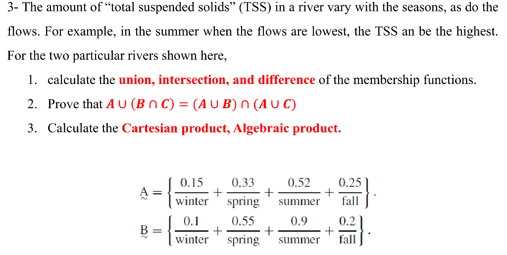 Solved 3- The amount of “total suspended solids” (TSS) in a | Chegg.com