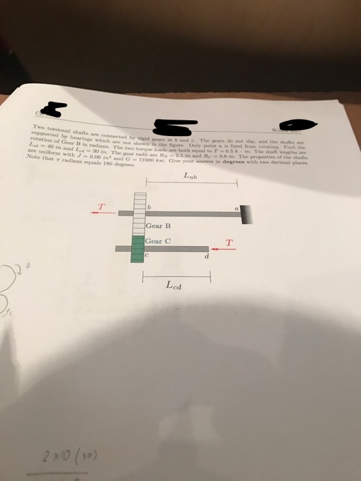two torsional shafts are connected by rigid gears at | Chegg.com