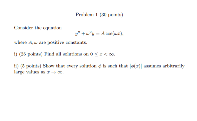 Solved Problem 1 (30 points) Consider the equation y" +w2y = | Chegg.com