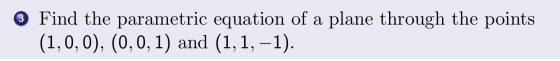 Solved Find the parametric equation of a plane through the | Chegg.com