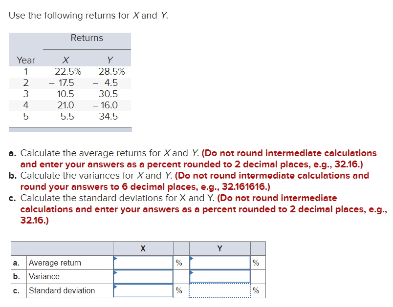 Solved Use the following returns for X and Y. Returns Year 1 | Chegg.com