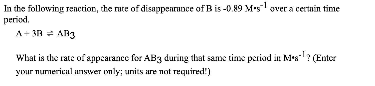 Solved In the following reaction, the rate of disappearance | Chegg.com