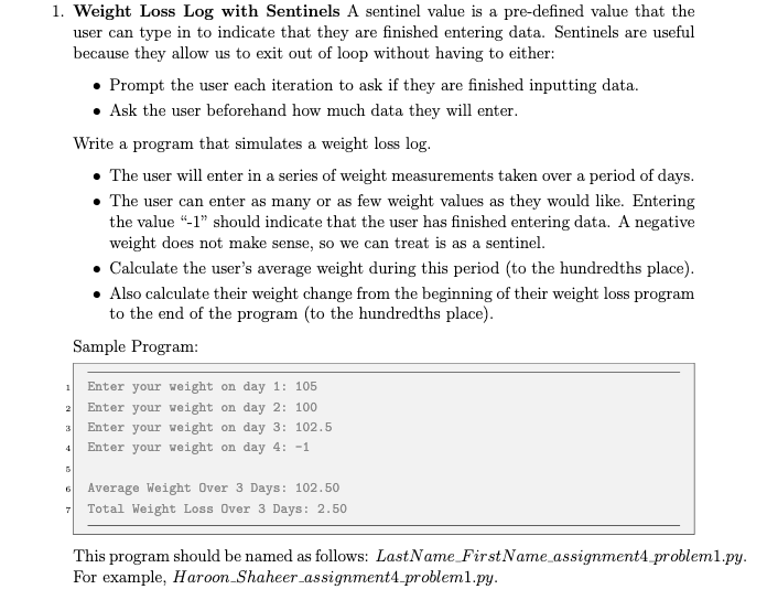 Solved 1. Weight Loss Log with Sentinels A sentinel value is | Chegg.com