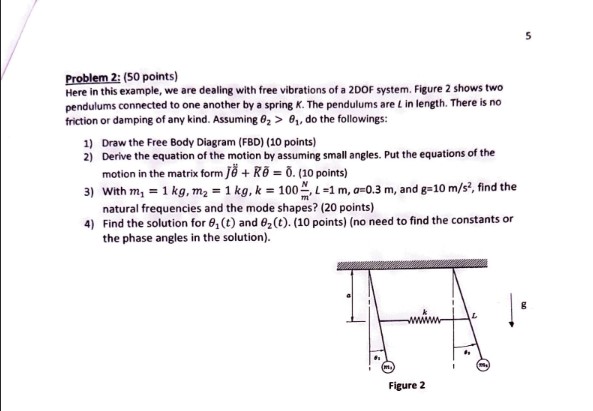 Solved Problem 2: (50 ﻿points)Here in ﻿this example, we ﻿are | Chegg.com