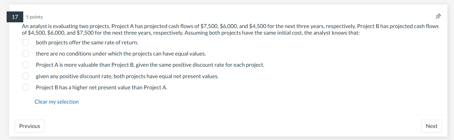 Solved 5 points An analyst is evaluating two projects. | Chegg.com