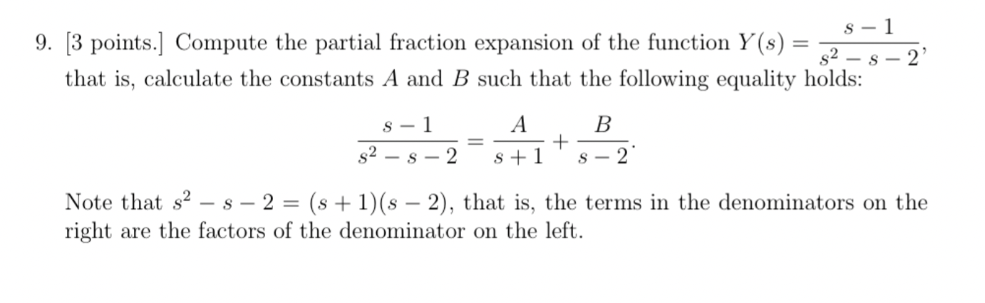 Solved 9. [3 points.] Compute the partial fraction expansion | Chegg.com