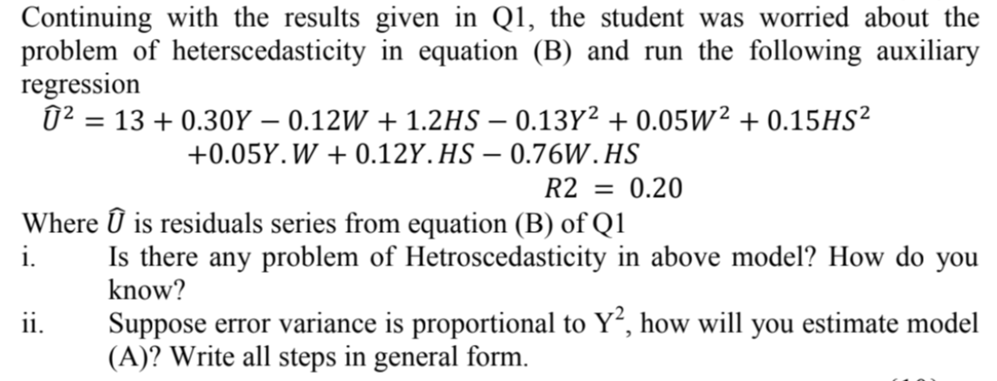 Solved Continuing with the results given in Q1, the student | Chegg.com