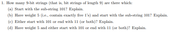Solved 1. How many 9-bit strings (that is, bit strings of | Chegg.com