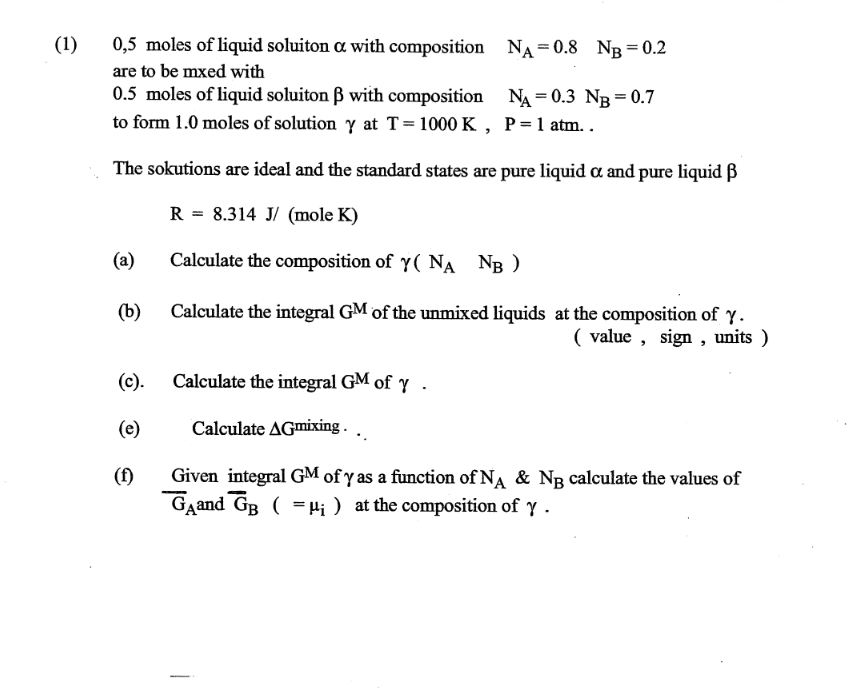Solved 0 5 Moles Of Liquid Soluiton α With Composition