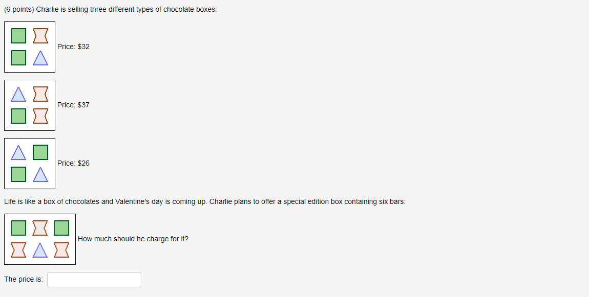 Solved (6 points) Charlie is selling three different types | Chegg.com