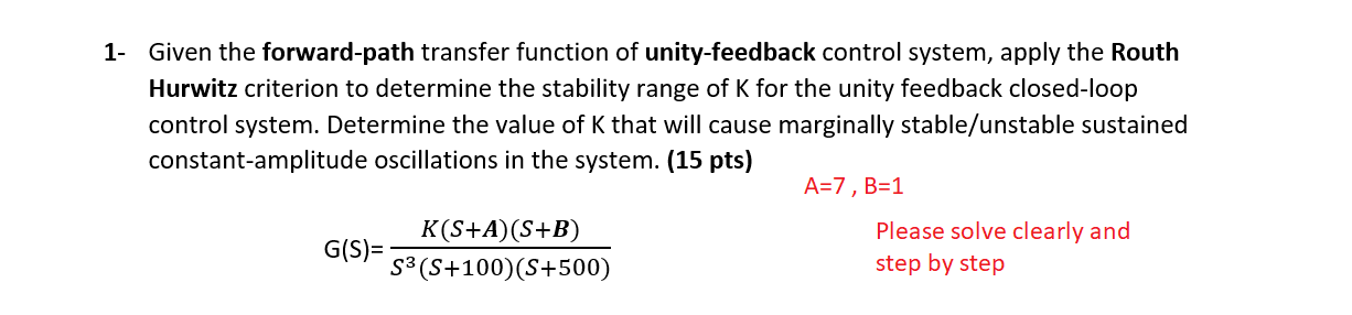Solved 1- Given the forward-path transfer function of | Chegg.com