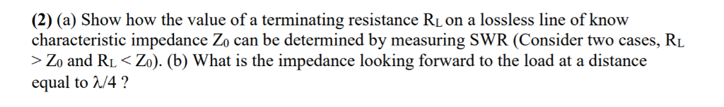 Solved (2) (a) Show how the value of a terminating | Chegg.com