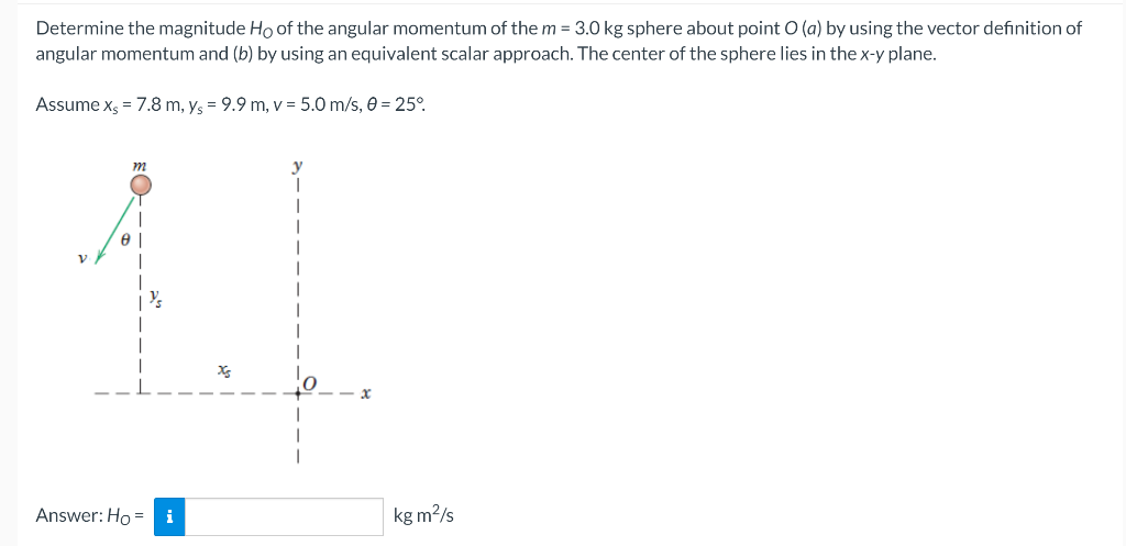 Solved Determine The Magnitude Ho Of The Angular Momentum Of