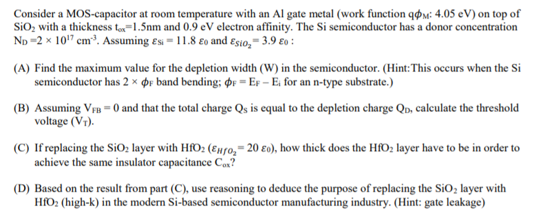 Solved Consider a MOS-capacitor at room temperature with an | Chegg.com