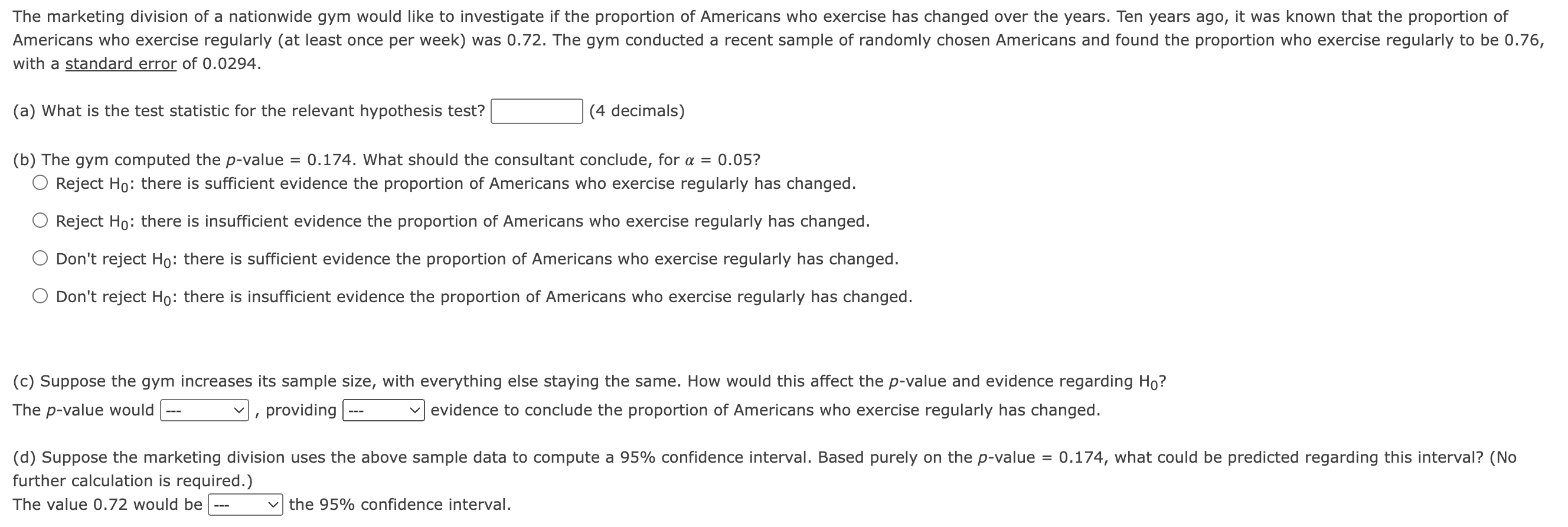 Solved dropdown c choices: a) decrease, increaseb) stronger, | Chegg.com