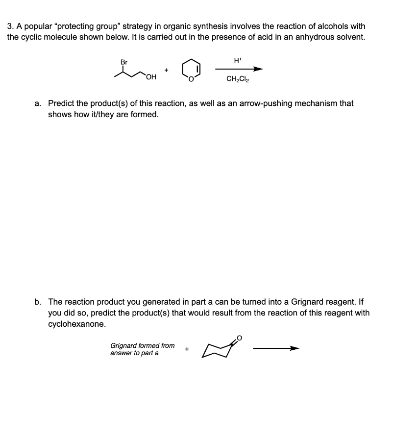 Solved A popular "protecting group" strategy in organic | Chegg.com