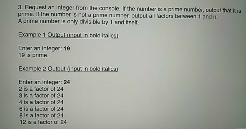 Solved 3. Request an integer from the console. If the number | Chegg.com