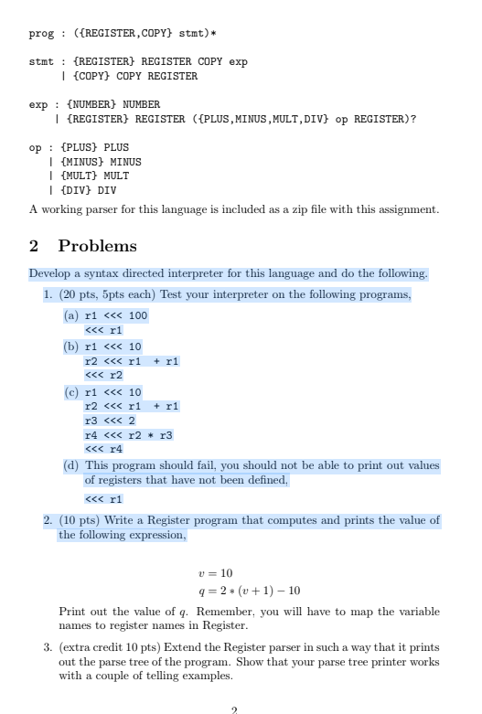 Solved 3 Deliverables Your interpreter should be written in | Chegg.com