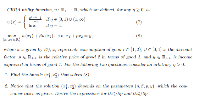 CRRA utility function, u : R+ + R, which we defined, | Chegg.com
