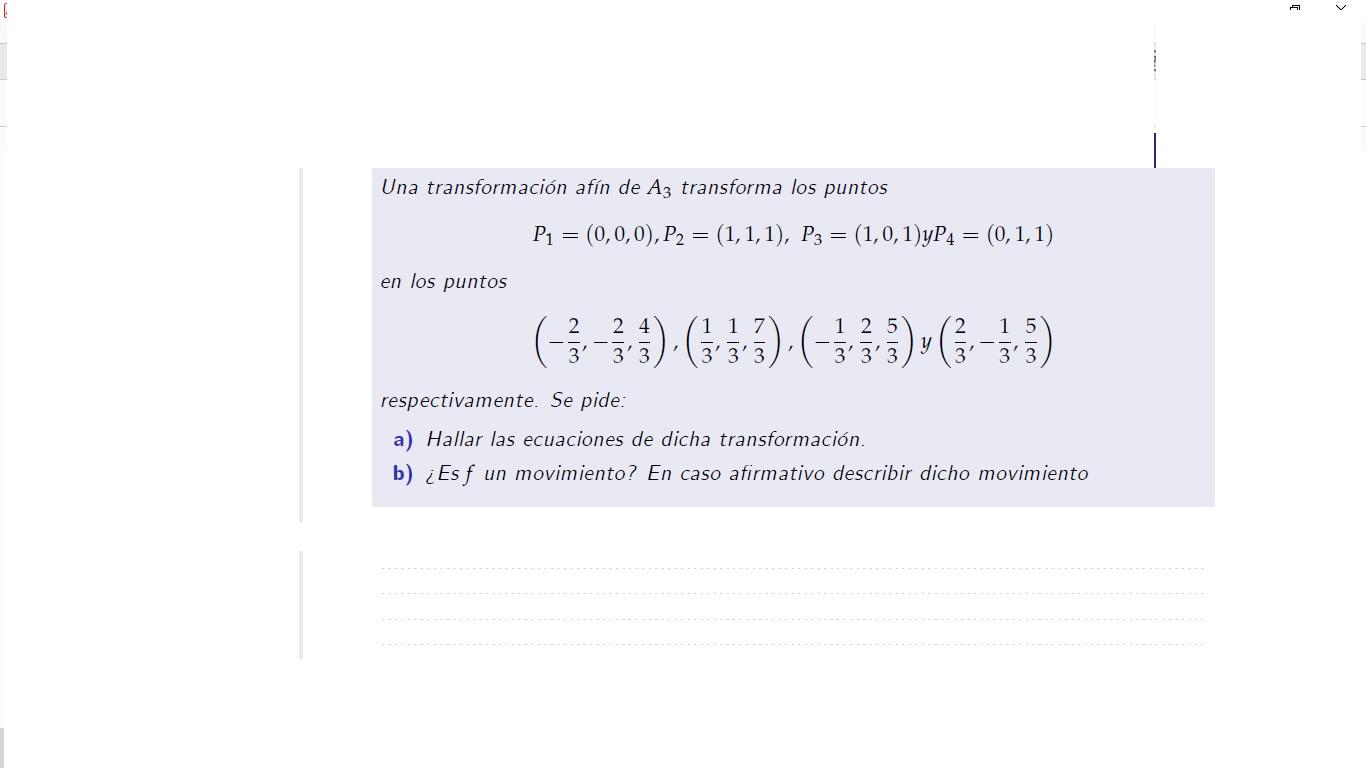 Solved Una transformación afín de A3 transforma los puntos | Chegg.com