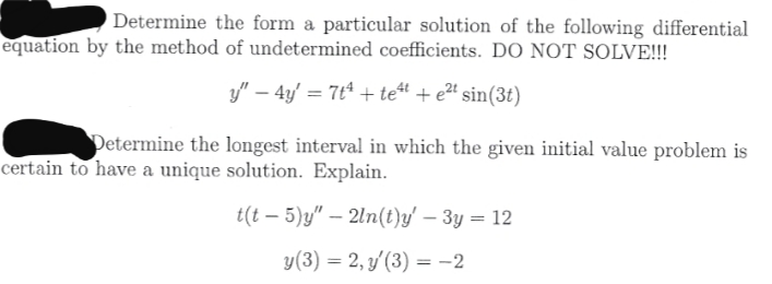 Solved Determine the form a particular solution of the | Chegg.com