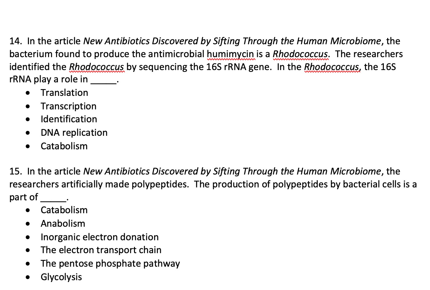Solved w 14. In the article New Antibiotics Discovered by | Chegg.com