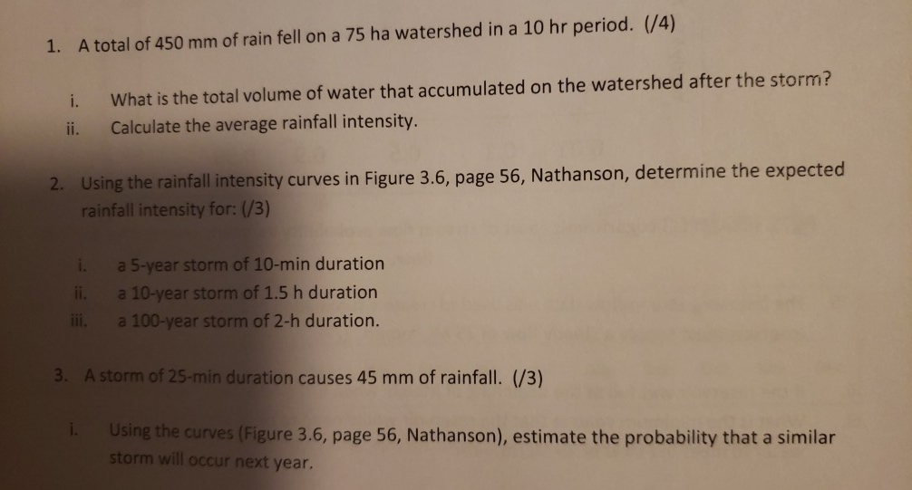 Solved 1. A total of 450 mm of rain fell on a 75 ha | Chegg.com