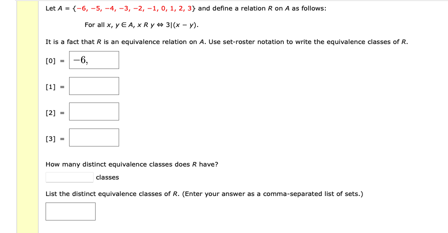Solved Let A={−6,−5,−4,−3,−2,−1,0,1,2,3} and define a | Chegg.com