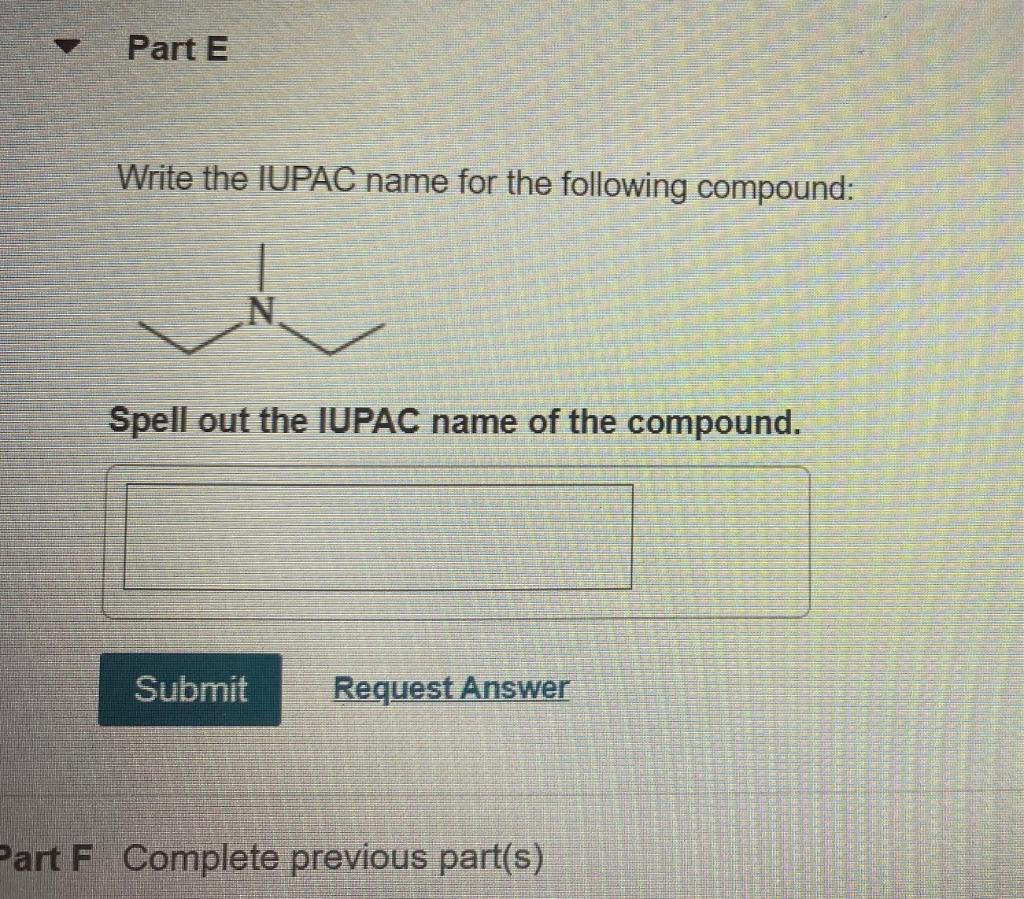 Solved Write the IUPAC name for the following compound: | Chegg.com