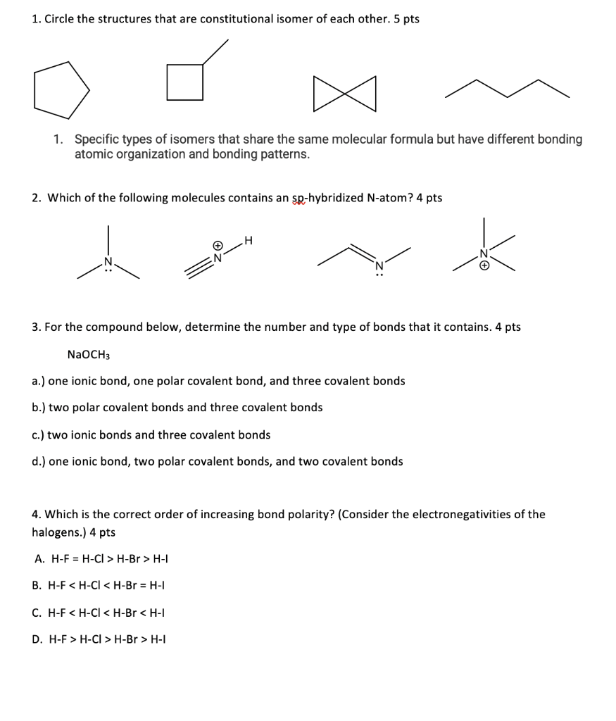 [Solved]: 1. Circle the structures that are constitutional