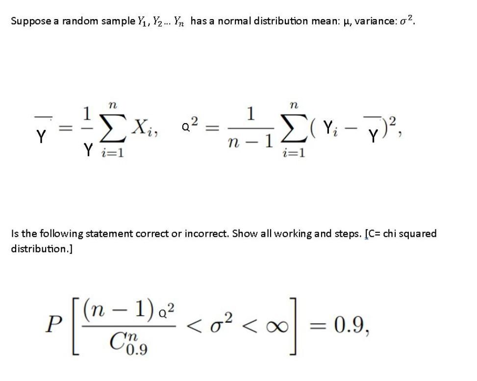 Solved Suppose a random sample Y1,Y2…Yn has a normal | Chegg.com