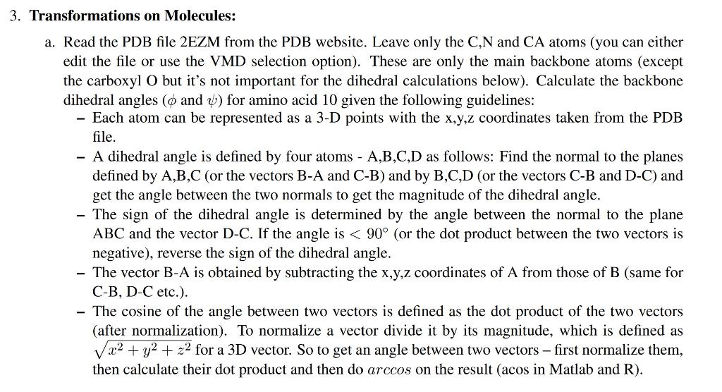 Solved Transformations on Molecules: a. Read the PDB file | Chegg.com